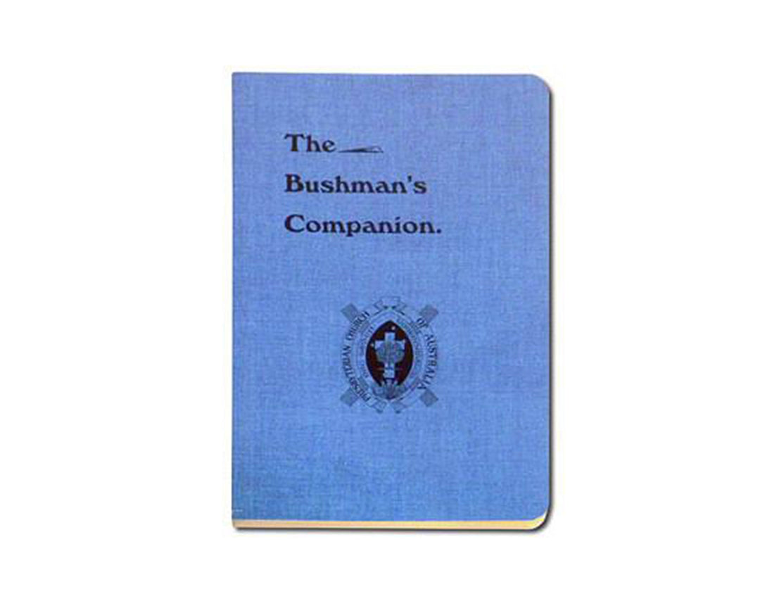 The Bushman's Companion by John Flynn | Royal Flying Doctor Service ...